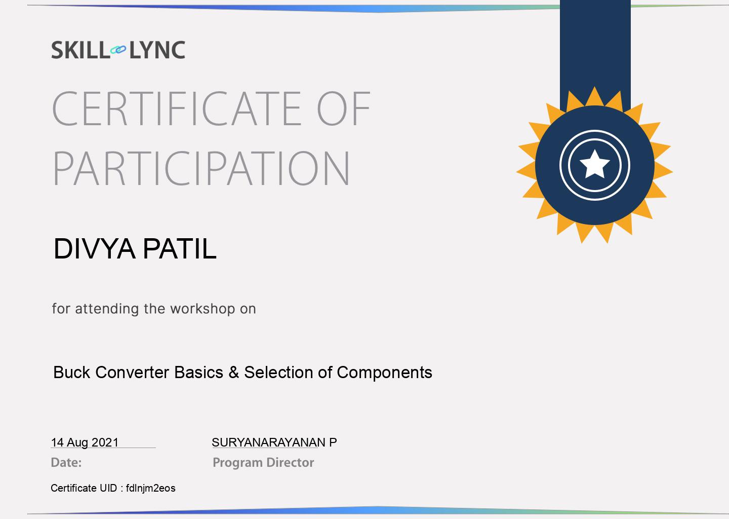 DIVYA PATIL's Buck Converter Basics & Selection of Components workshop certificate - Skill-Lync